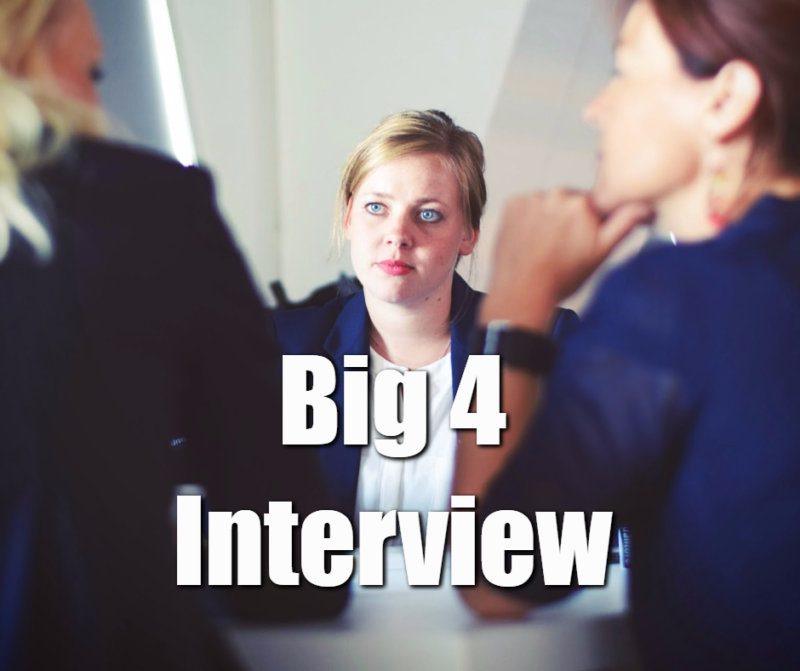 2023 Big 4 Interview Questions (Resource Guide with 100 Questions)